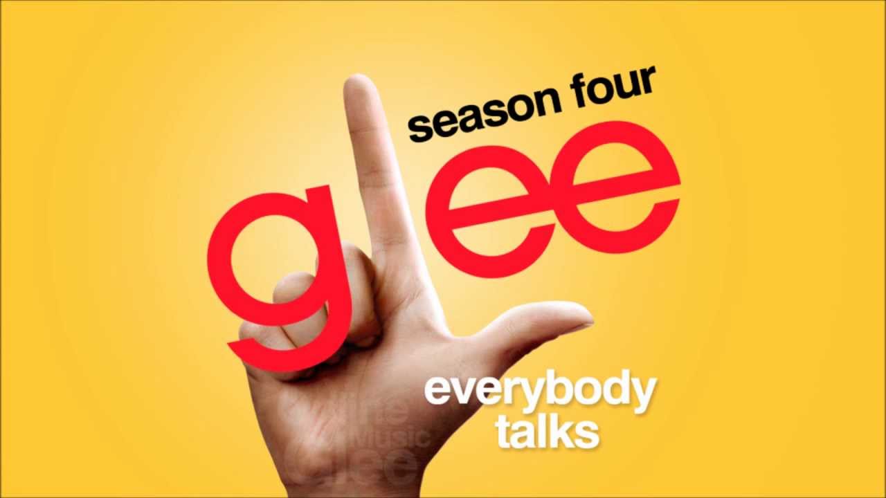 Everybody Talks - Glee [HD Full Studio] - YouTube