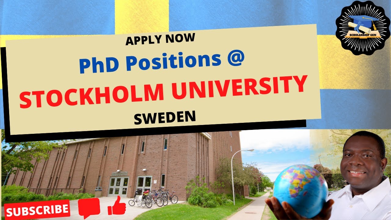 Apply: PhD positions at Stockholm University, Sweden - YouTube