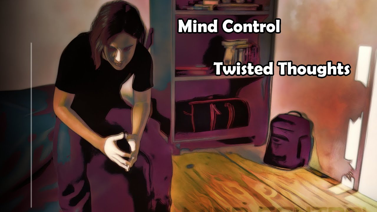 Mind Control Twisted Thoughts v0.26 - YouTube