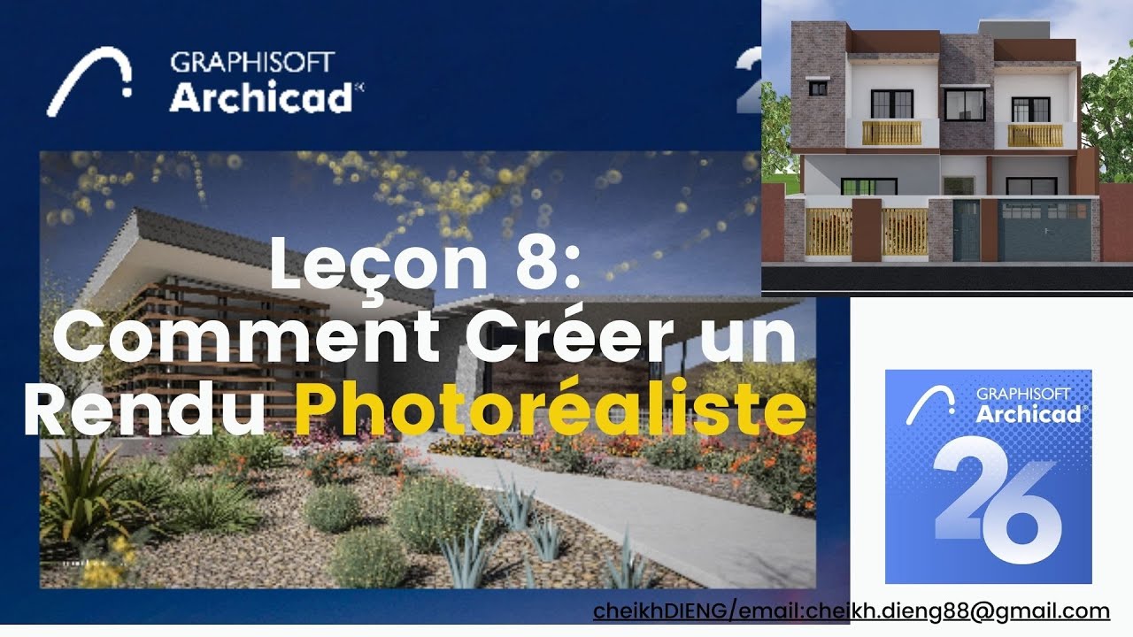 ArchiCad 26 _Comment Créer un Rendu Photoréaliste_ Leçon 8 - YouTube