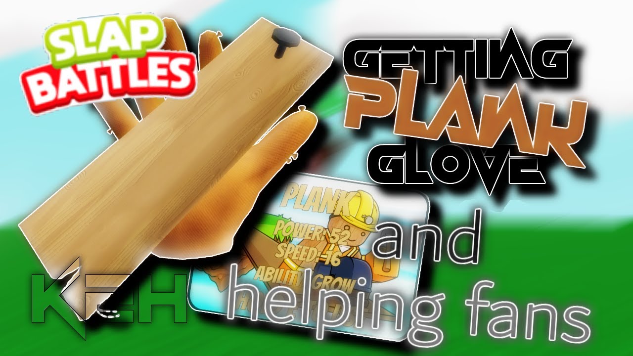 🔴[UPDATE] HELPING FANS WITH PLANK GLOVE - Roblox Slap Battles - YouTube