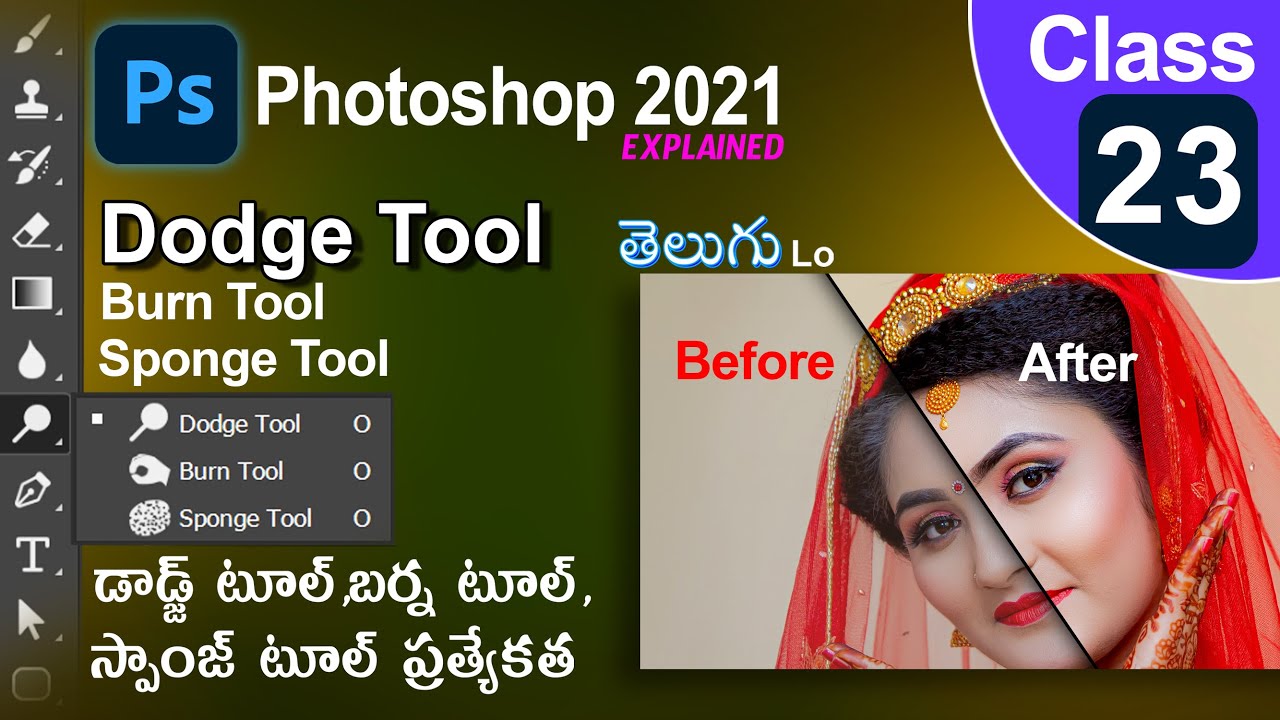 Dodge Tool | Burn Tool & Sponge Tool in Photoshop 2021 for Beginners In ...