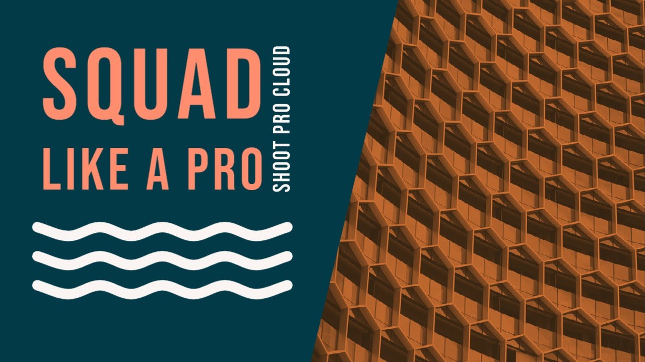 Squadding | Shoot Pro Cloud - YouTube