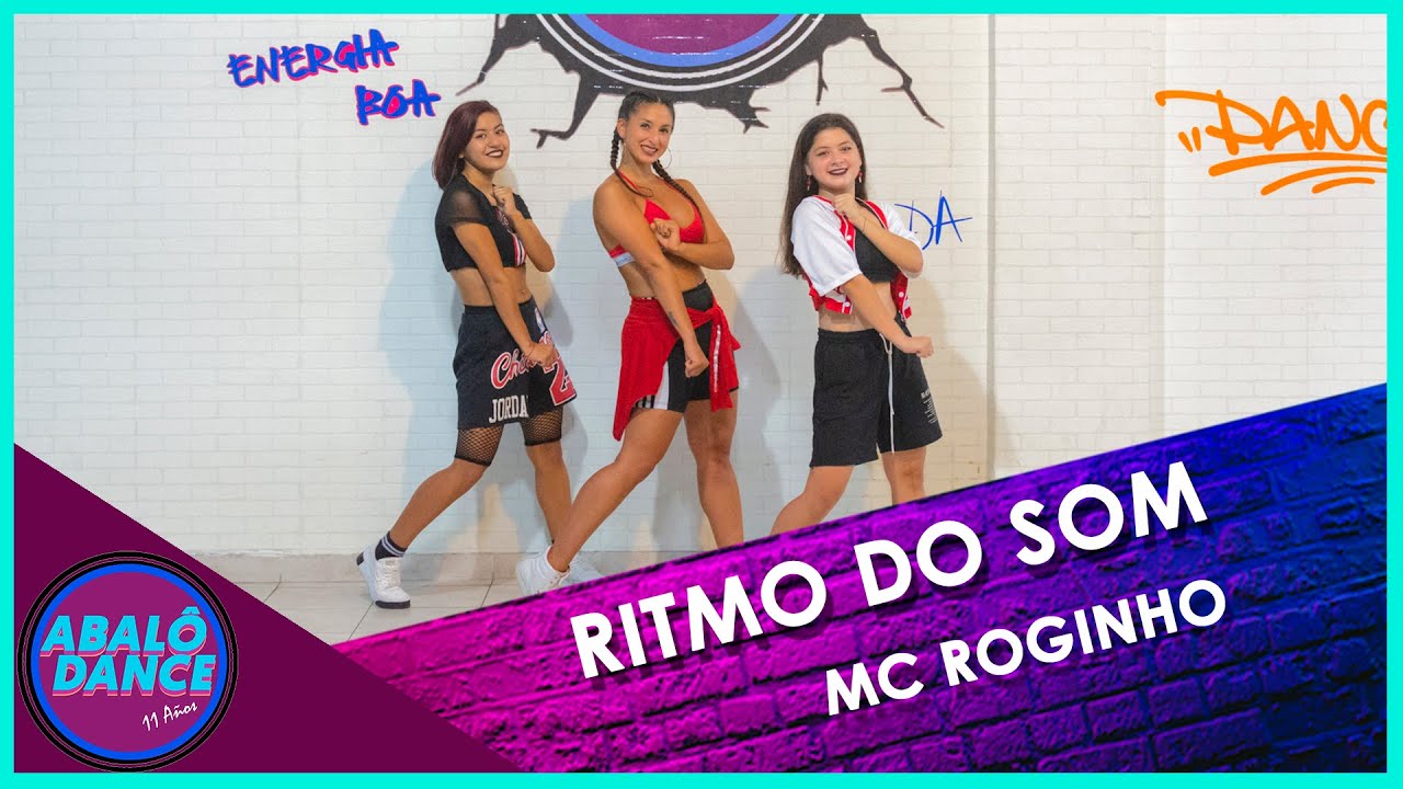 Ritmo do Som - Mc Roginho | Coreografia Abalô Dance Ft. M&M Teens ...