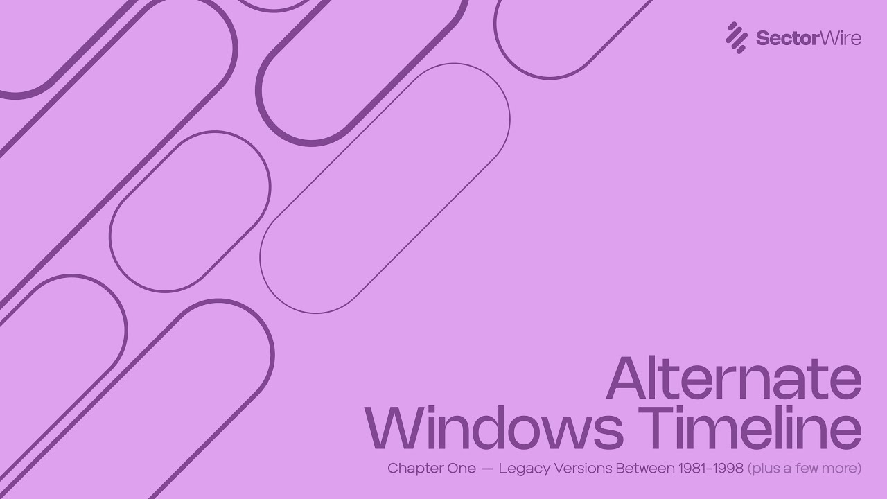Alternate Windows Timeline - Classic Versions | SectorWire - YouTube
