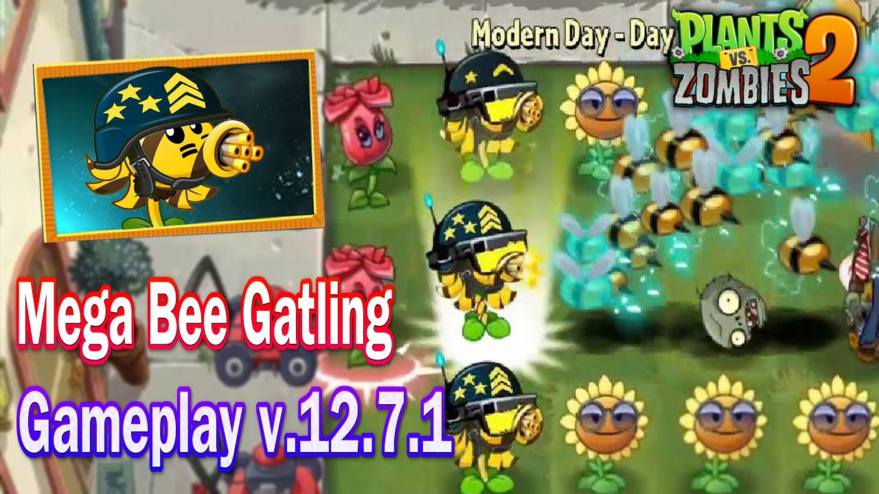 Pvz 2 12.7.1 - New Plants Mega Bee Gatling Max Power Up Gameplay in ...