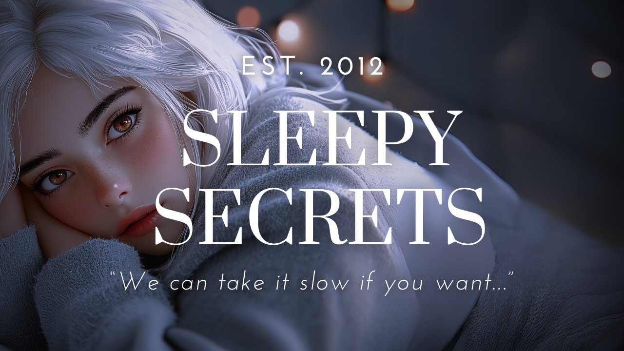 [F4A] Sleepover Secrets [Sleep Aid][Friends to Lovers][Confession][L ...