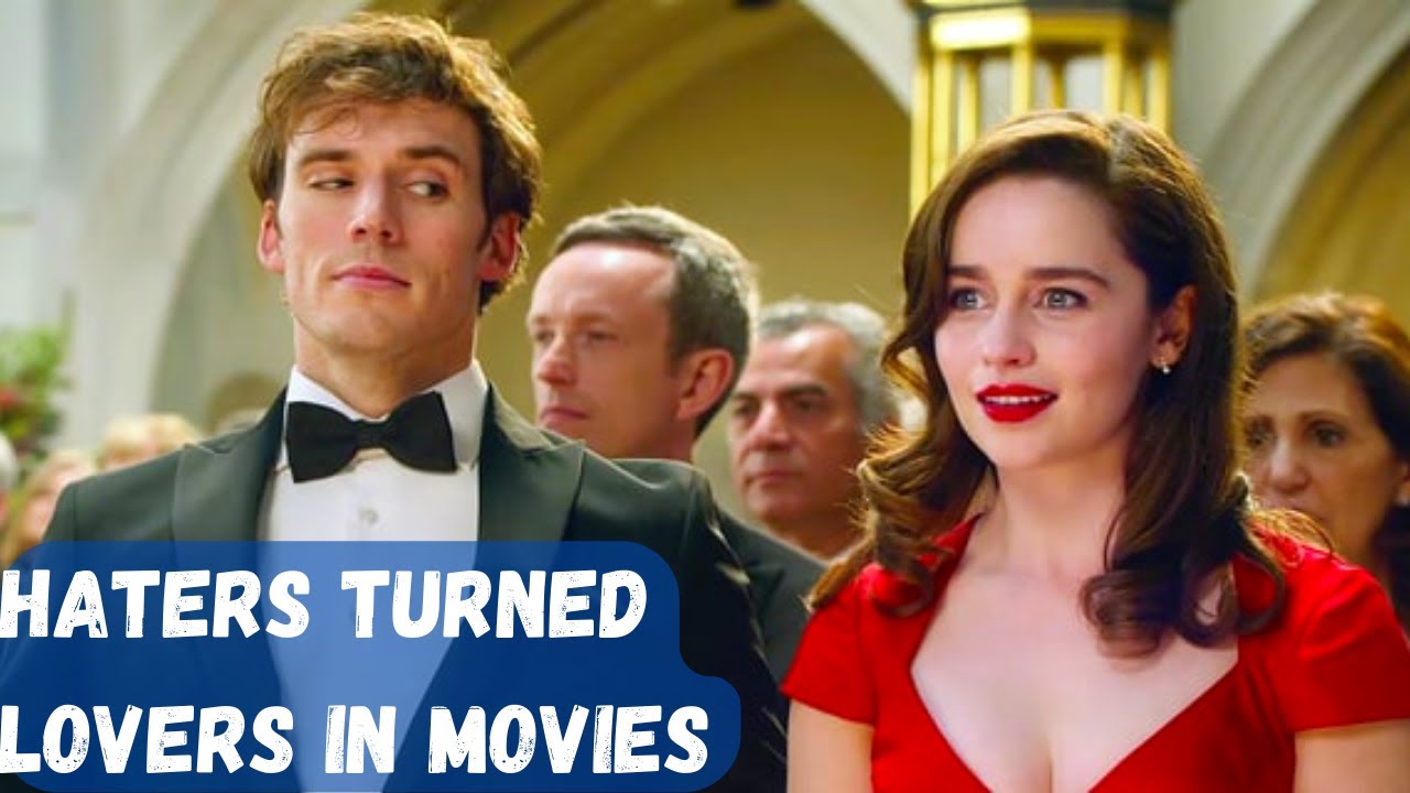 Haters turned lovers in movies - YouTube