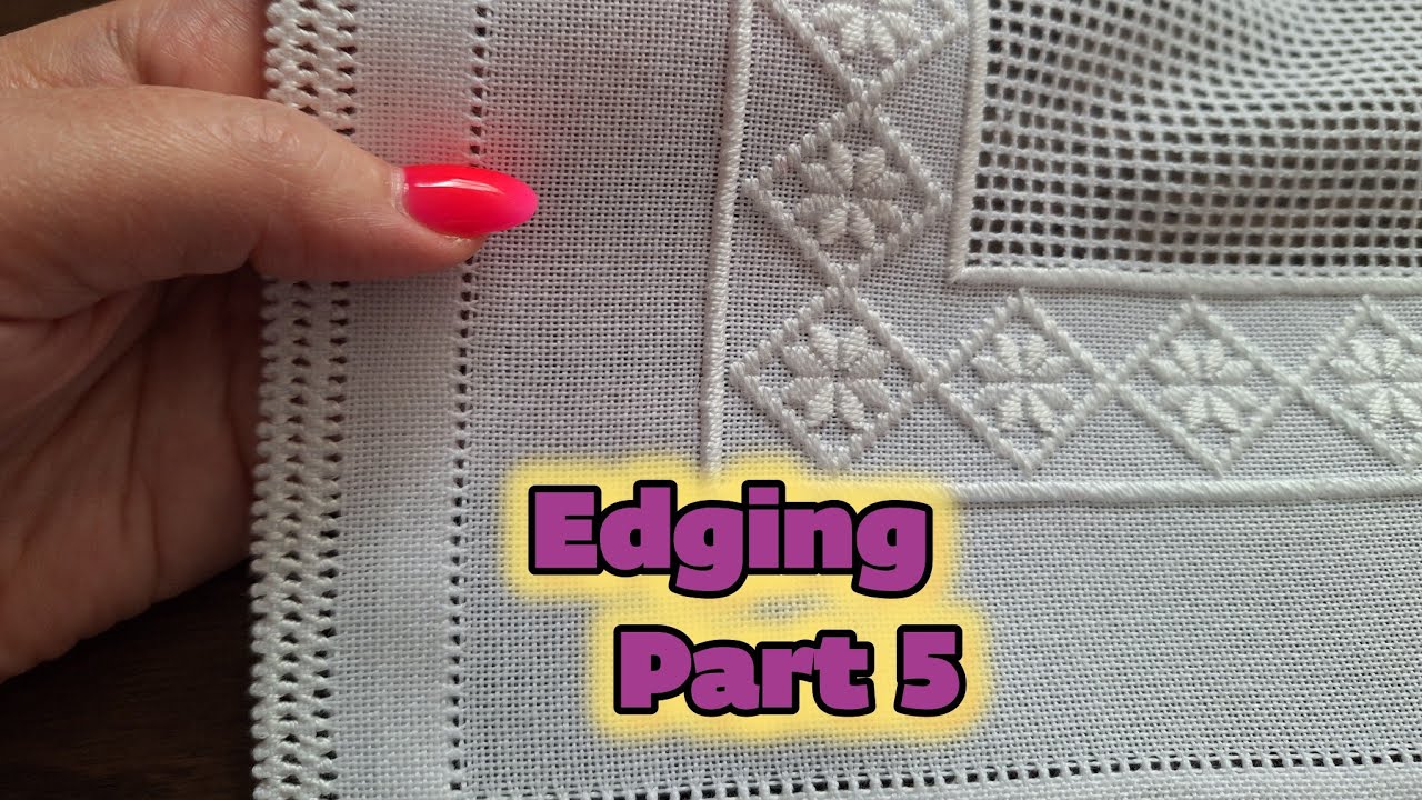 Hand embroidery : How to edging embroidery design , Hardanger ...