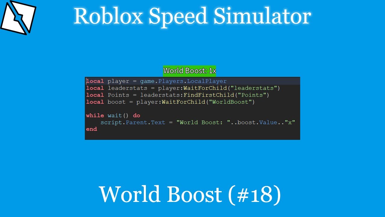 Roblox Studio: How to make a Speed Simulator | Part 18 | World Boost ...