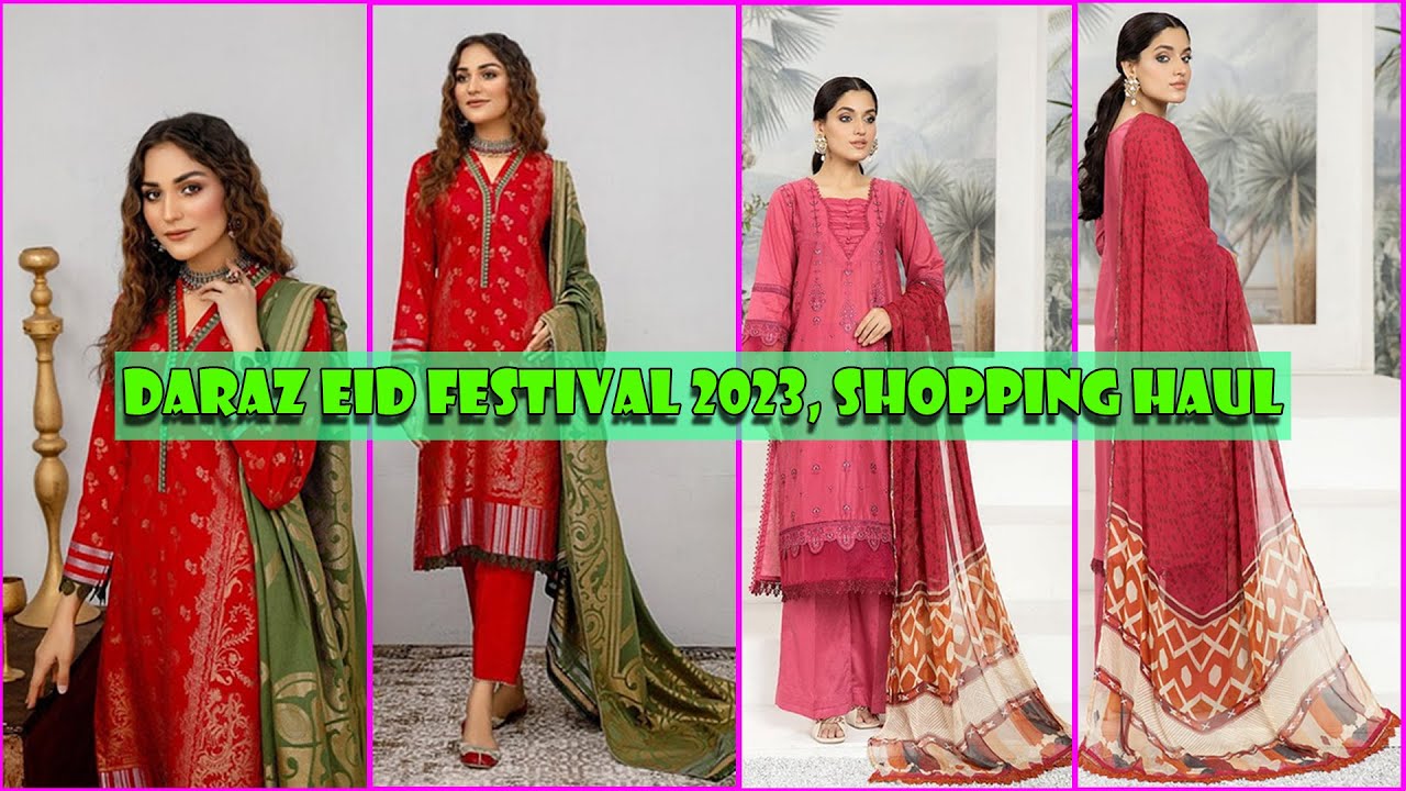 Daraz Shopping Haul | Daraz Eid Deals 2023 | Latest Eid Collection 2023 ...