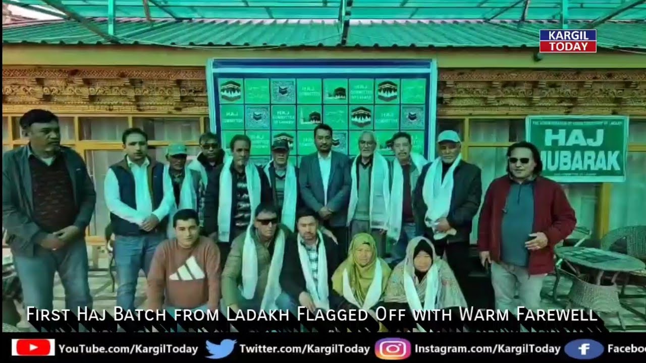 First Haj Batch from Ladakh Flagged Off with Warm Farewell by Haj ...