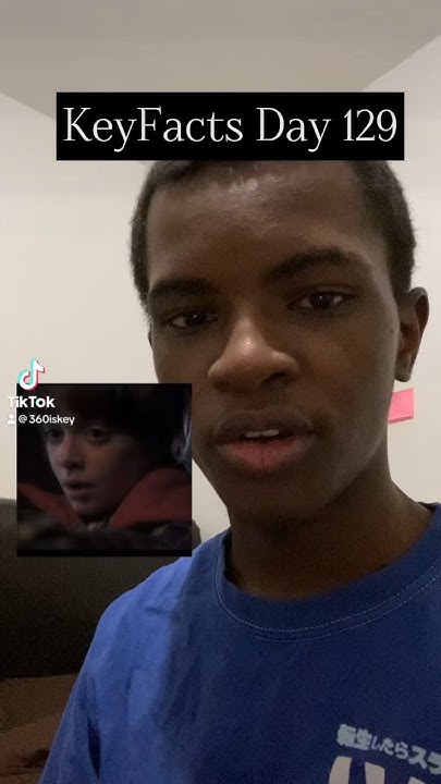 KeyFacts Day 129 - Will disappears… - YouTube