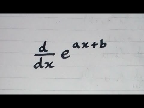 Derivative of e^(ax+b) || Differentiation of Exponential Function - YouTube