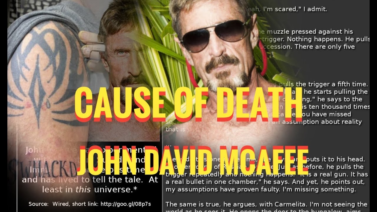 John Mcafee found dead | cause of death Story - YouTube