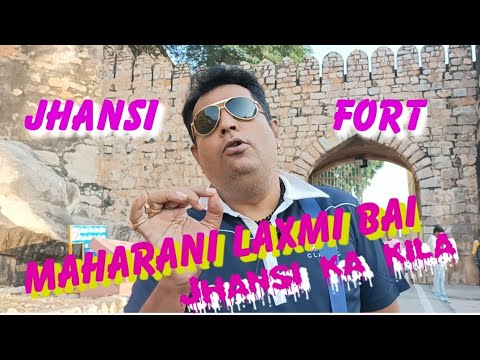 Maharani Lakshmi Bai Jhansi ka Kila jhansi Fort suroo Baba vlogs - YouTube