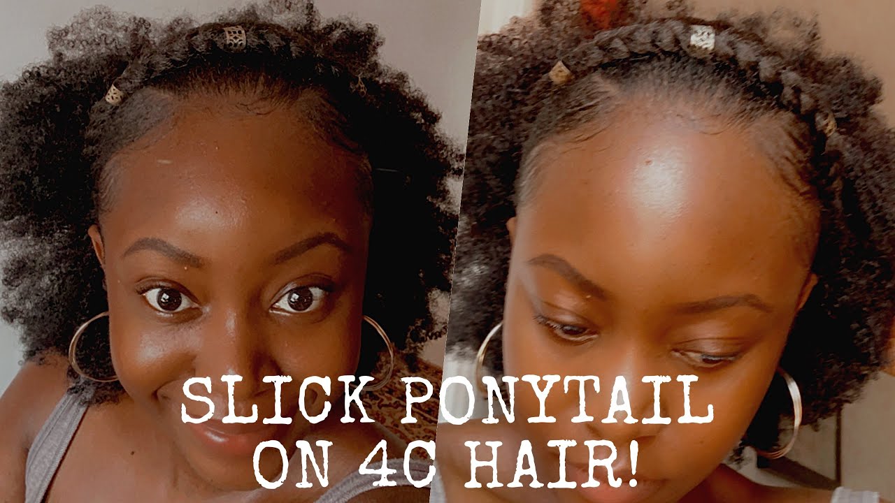 SLICK LOW PONYTAIL ON 4C HAIR! - YouTube