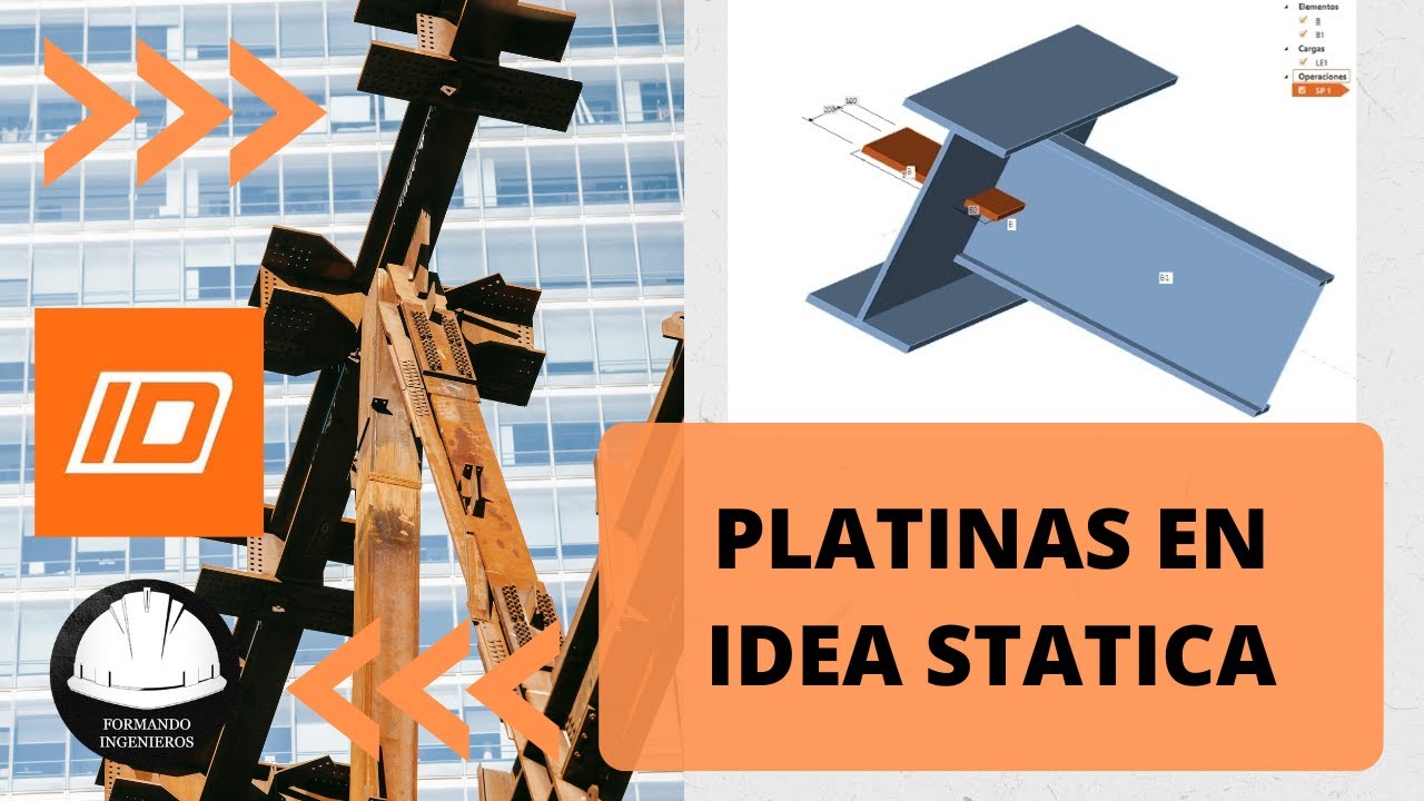 🔴Cómo Agregar y Editar Platinas en IDEA STATICA | Tutorial Completo ...