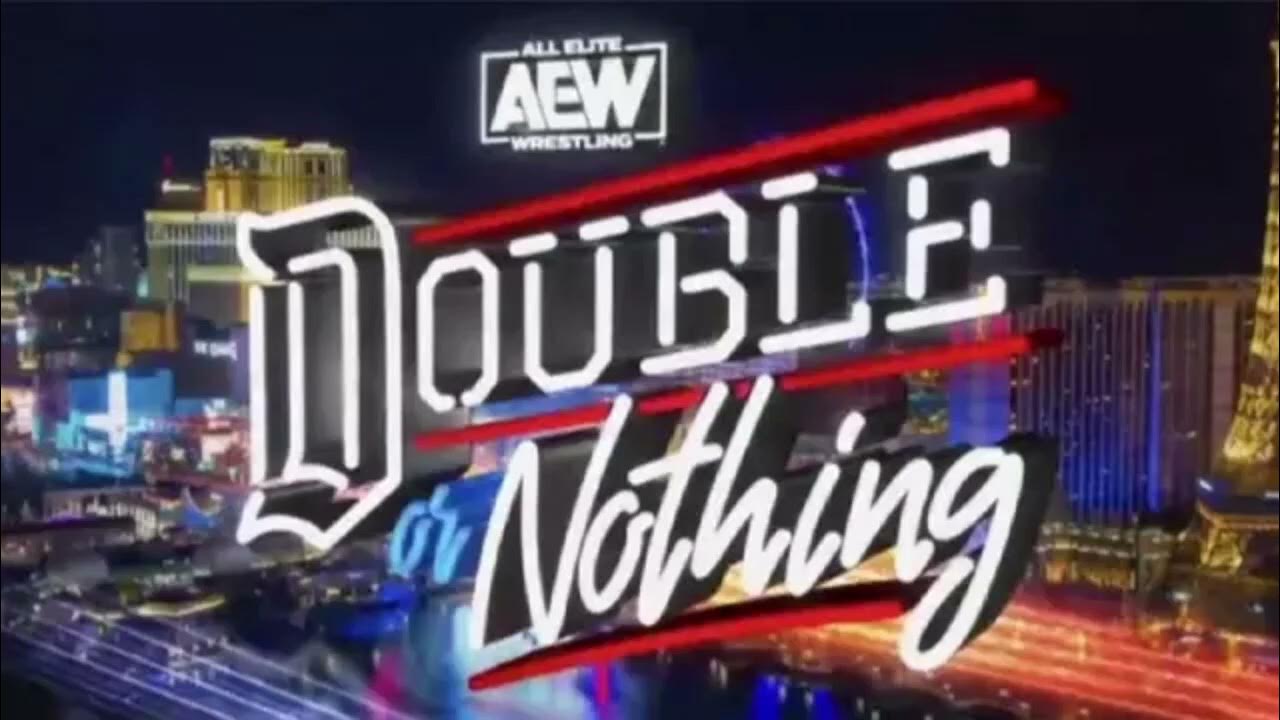 aew Double or nothing - YouTube