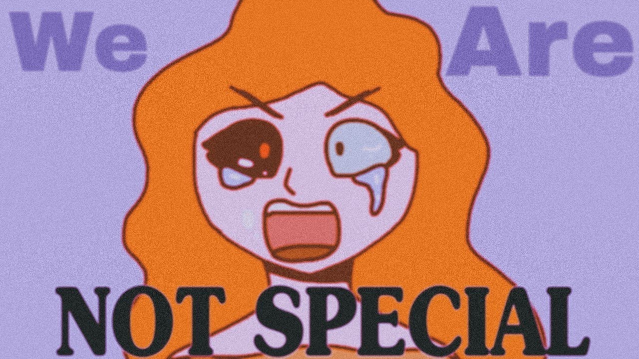 You are not special - Animation meme - YouTube