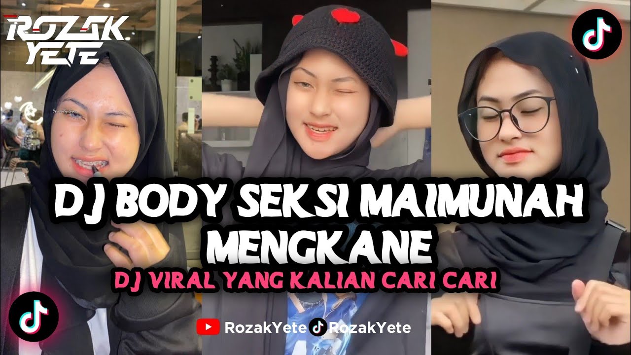 DJ KANE || BODY SEKSI MAIMUNAH MENGKANE YANG KALIAN CARI CARI 🔥🎧 - YouTube