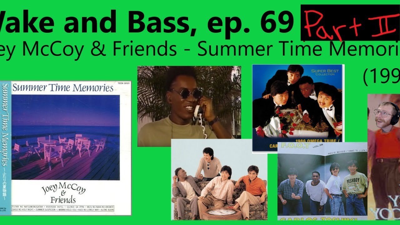 Wake and Bass with Alex63501: Joey McCoy - Summer Time Memories (1992 ...