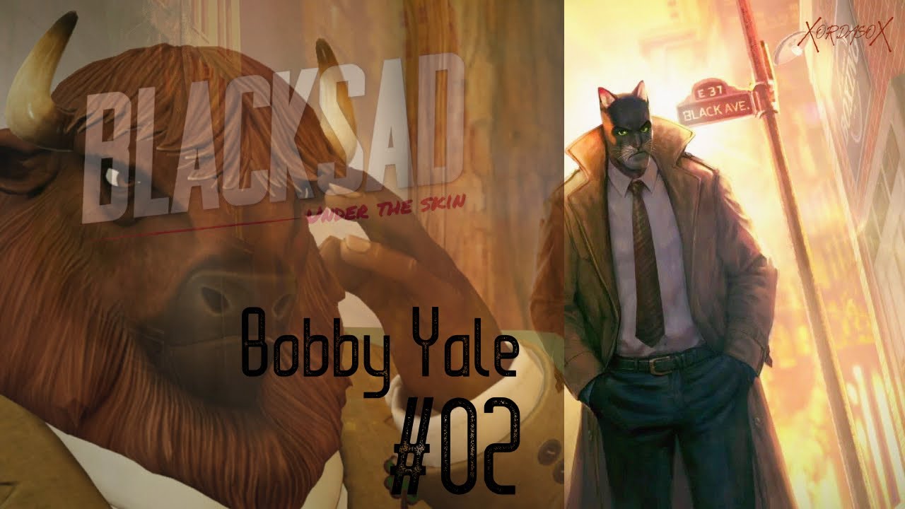 BLACKSAD: UNDER THE SKIN Como completar BOBBY YALE #02 Español Guía ...