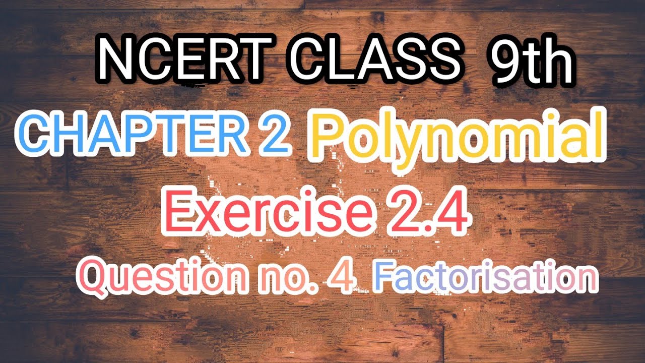 NCERT CLASS 9TH/CHAPTER 2 /Exercise 2.4/Question no. 4 - YouTube