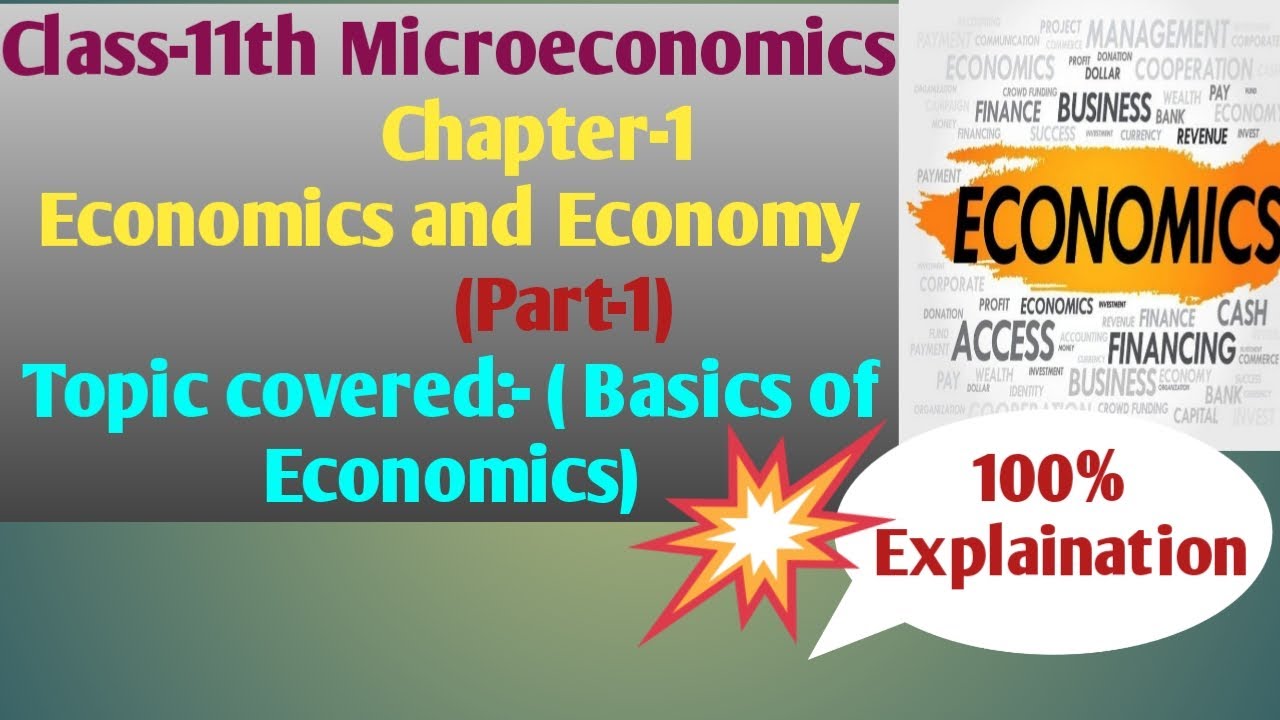 Basics of Economics, Class-11th Microeconomics, Chapter-1 ( Economics ...