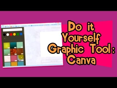 Do it Yourself Graphic Tool: Canva Demo - YouTube