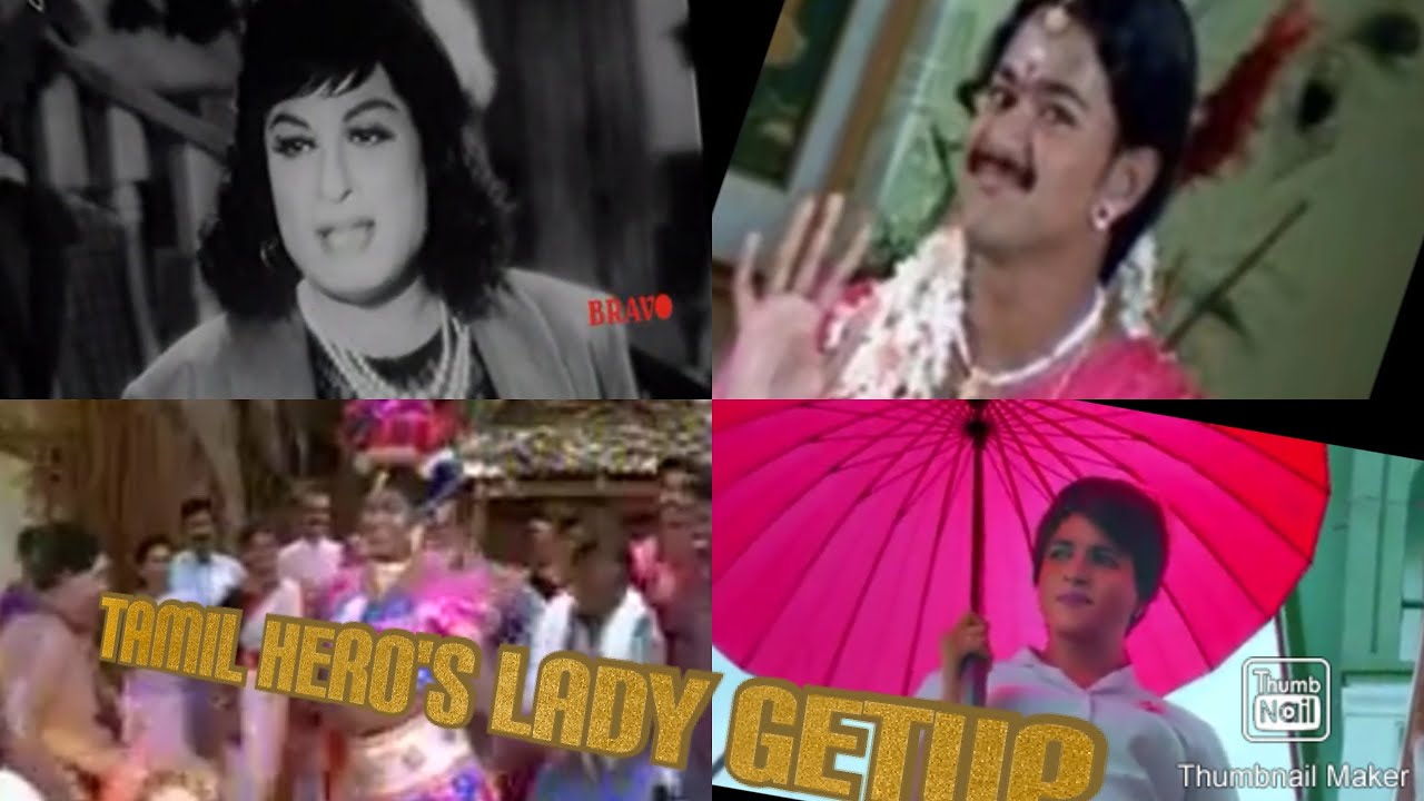 EVOLUTION OF TAMIL HERO'S LADY GETUP IN MOVIES - YouTube