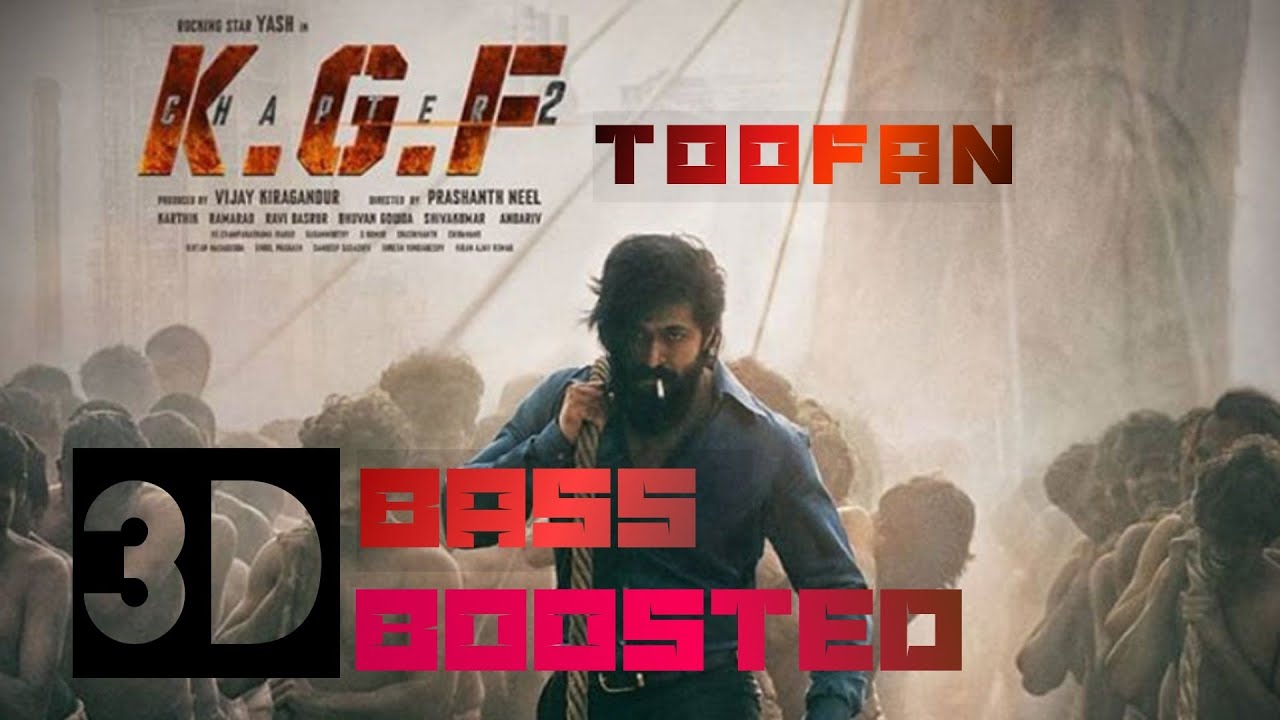 Toofan | Kgf 2 | Malayalam | 3D Bass Boosted | Mp3 Song 🔉🔉 - YouTube