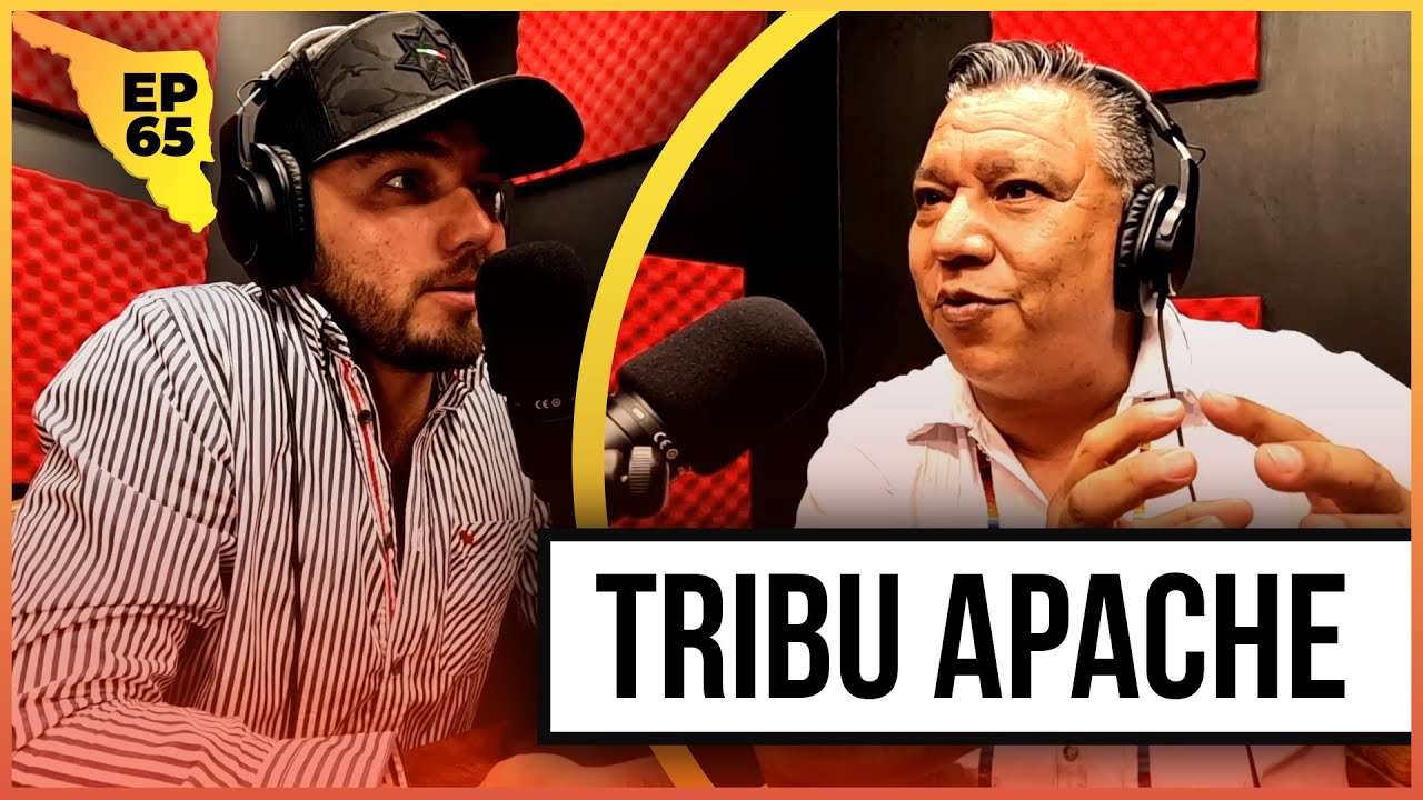 SONORENSES EPISODIO 65 🎙- TRIBU APACHE - YouTube