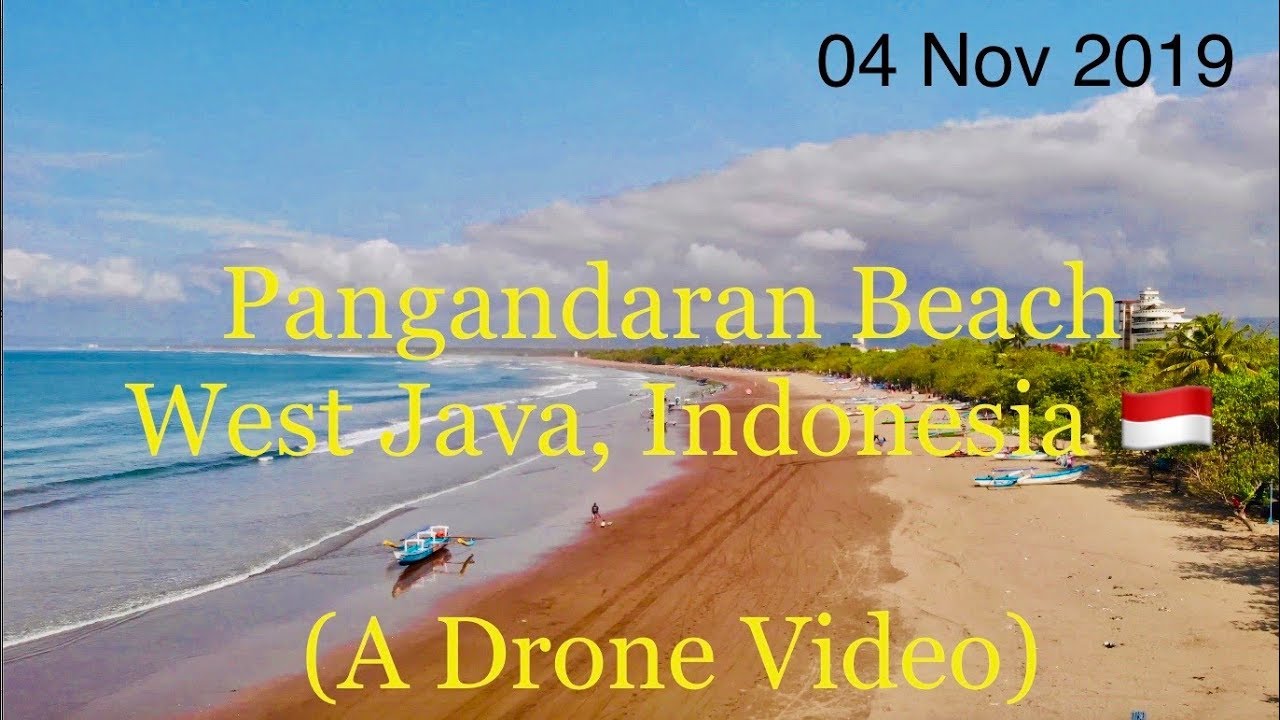 Pangandaran Beach - West Java Indonesia (from Drone) Nov 2019 - YouTube