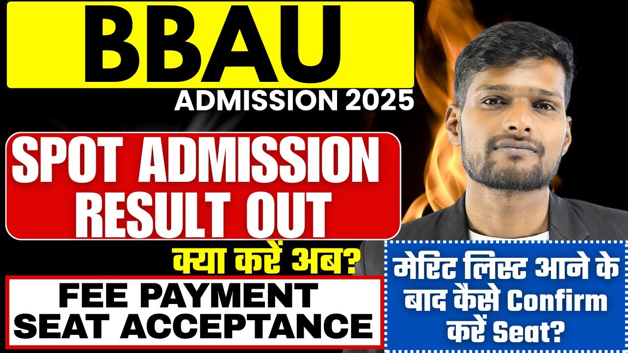 BBAU Spot Round Result 2025 Out | What Next After Allotment? | BBAU ...