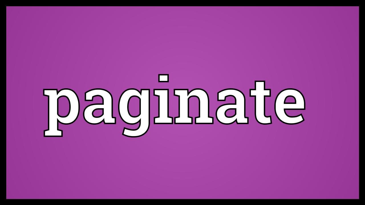 Paginate Meaning - YouTube