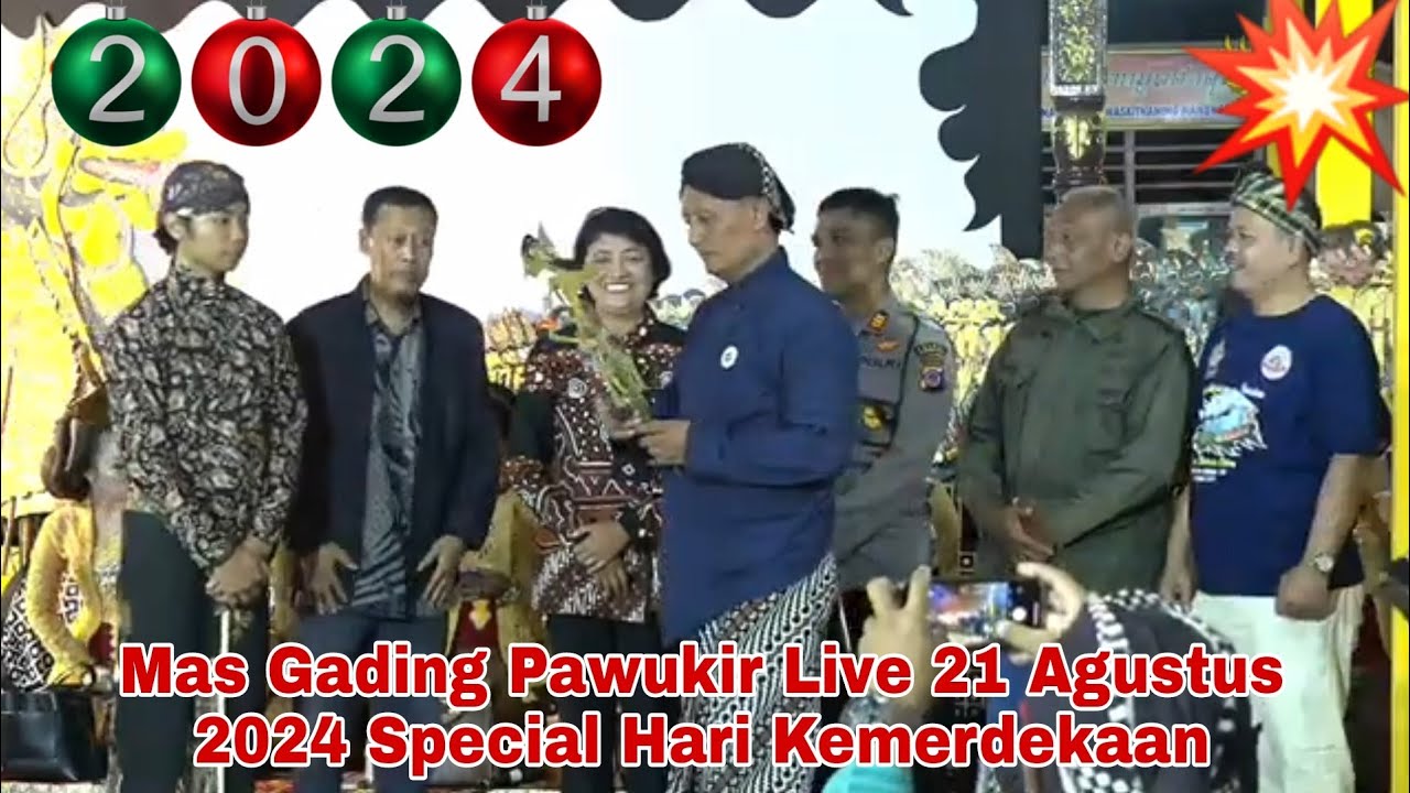 Mas Gading Pawukir Live 21 Agustus 2024 Special Hari Kemerdekaan - YouTube