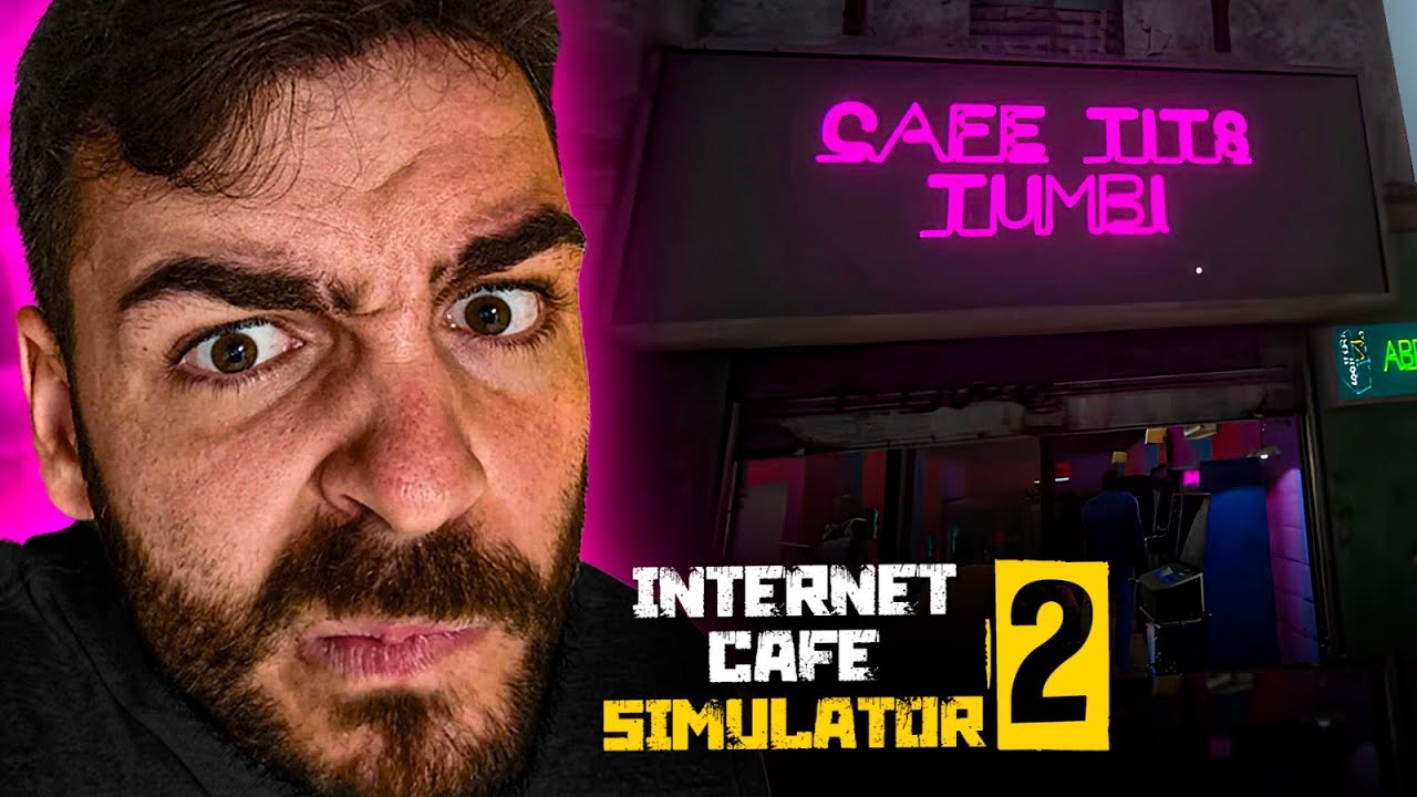 CREE EL MEJOR CIBERCAFE DEL MUNDO | Internet Cafe Simulator 2 - YouTube