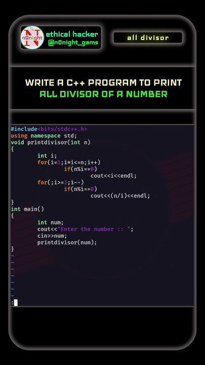 Print All Divisors of a Number #cplusplus #nonightgams #divisors #learntocode #codesnippet # ...
