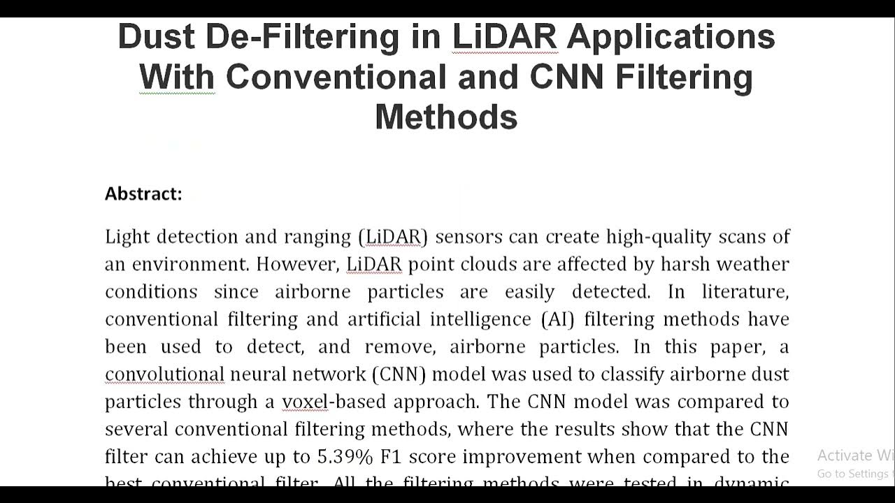 Dust De Filtering in LiDAR Applications With Conventional and CNN ...