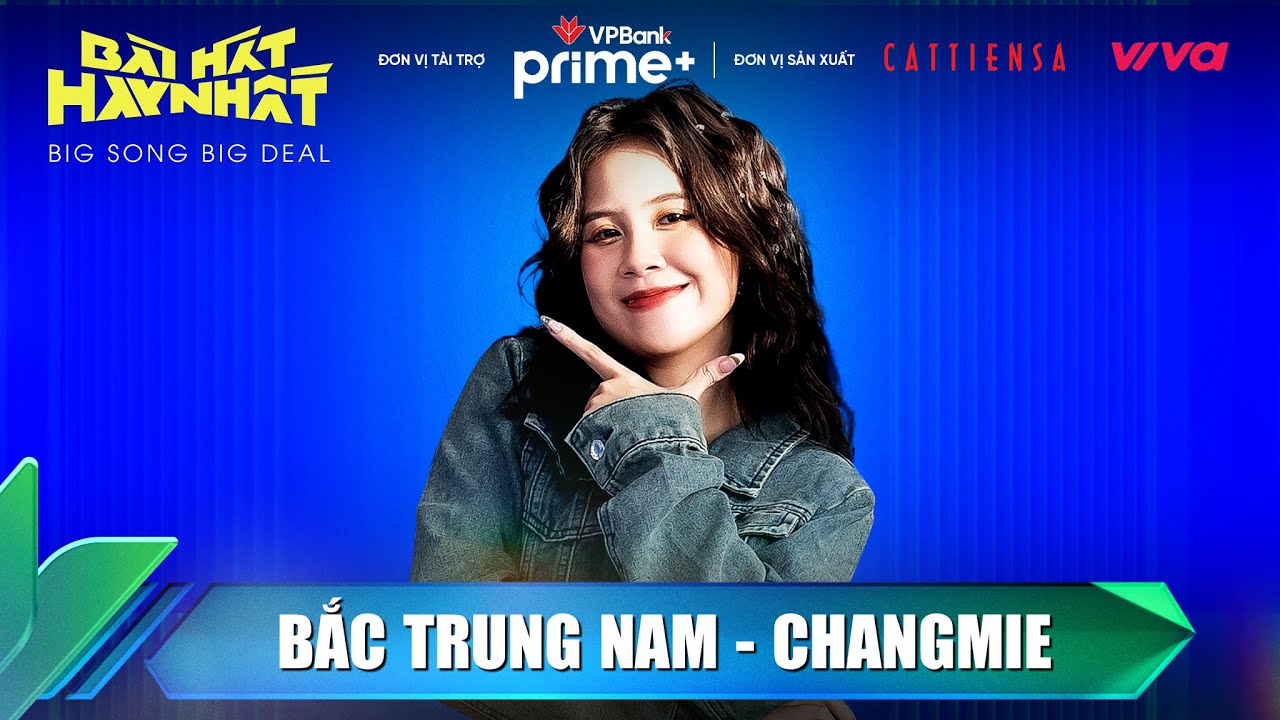 B C TRUNG NAM CHANGMIE Music Video B I H T HAY NH T 2022 BIG b-c-trung-nam-changmie-music-video-b-i-h-t-hay-nh-t-2022-big