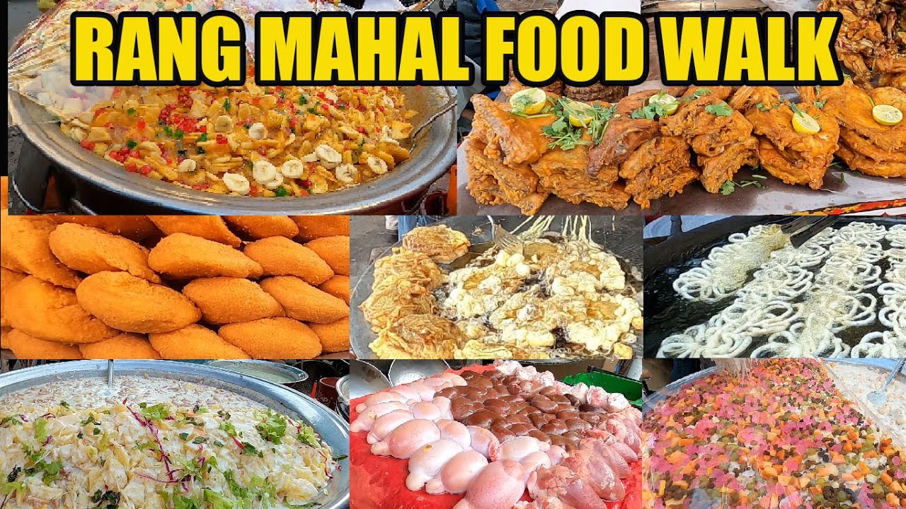 RANG MAHAL FOOD WALK | FRUIT CHART | DAHI BHALLAY | PATHORAY | KABAAB ...