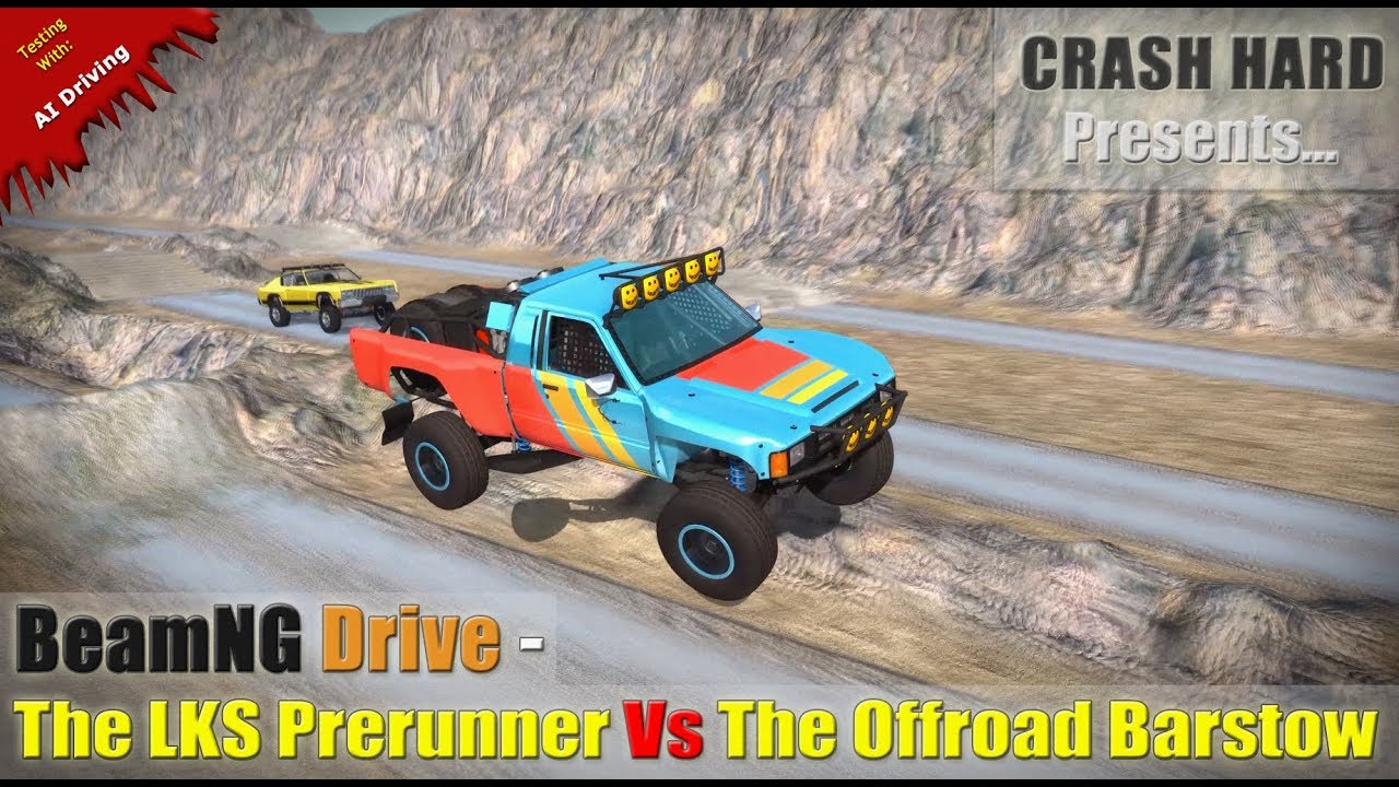 BeamNG Drive - The LKS Prerunner Vs The Offroad Barstow (4k 60fps ...