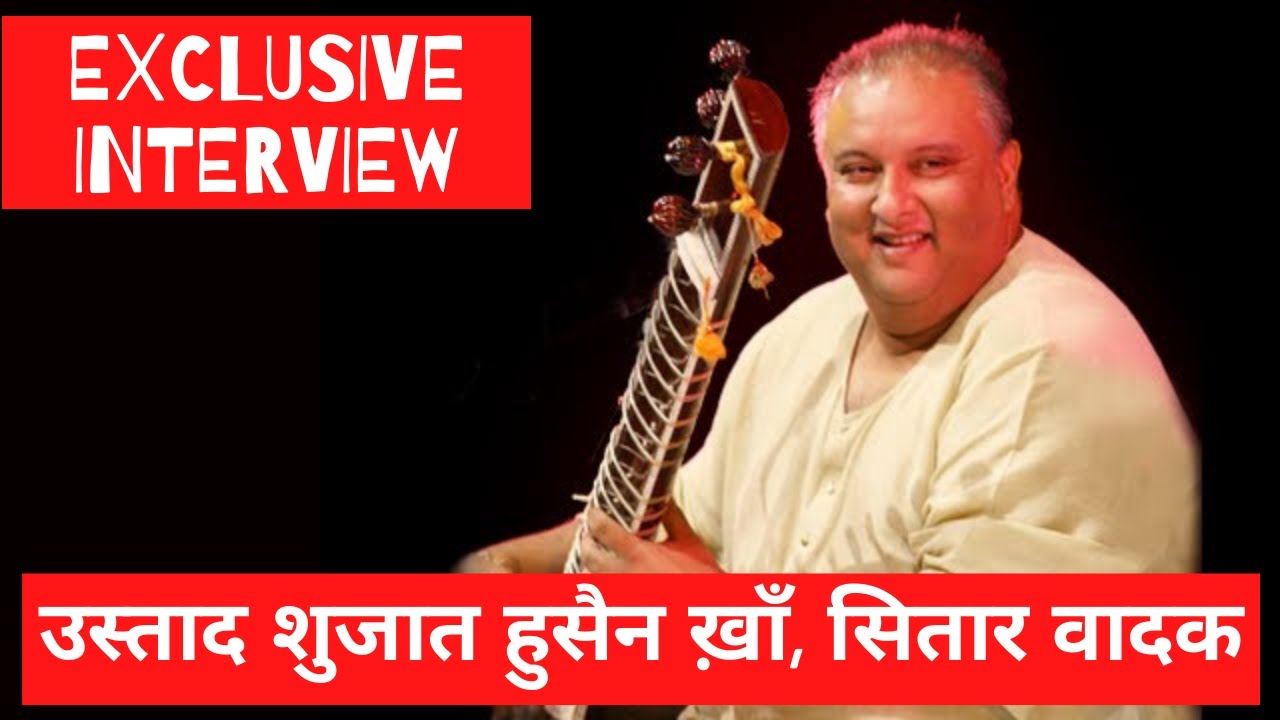 Sitar Maestro Ustad Shujaat Husain Khan Exclusive Interview II Laajo ...