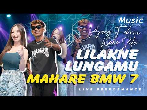 AJENG FEBRIA FT SETO - LILAKNE LUNGAMU (Official Music Live)