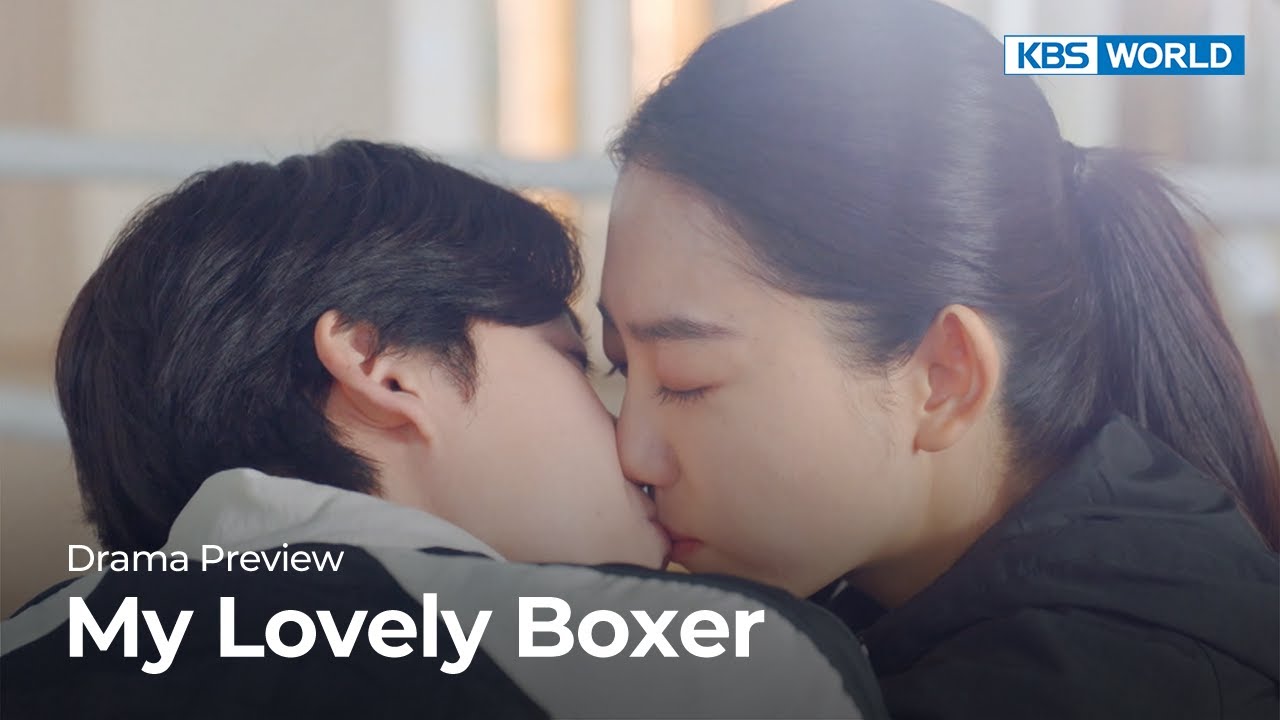 (Preview) My Lovely Boxer : EP6 | KBS WORLD TV - YouTube