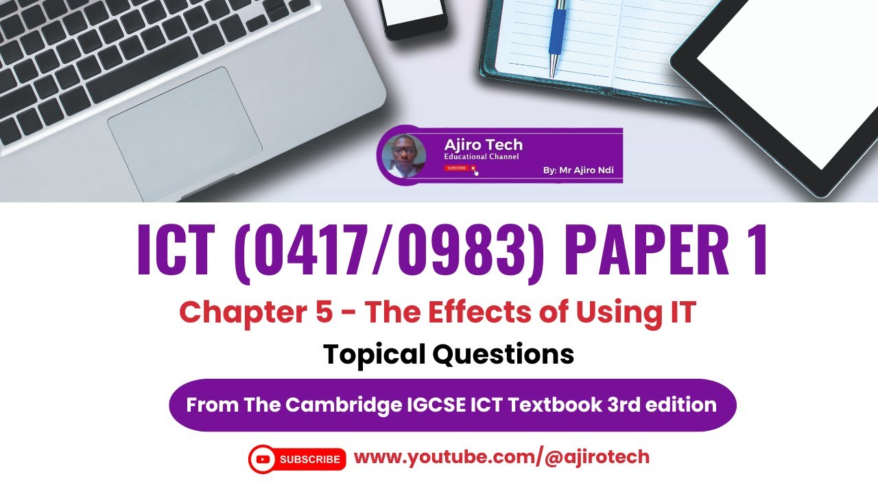 IGCSE ICT Paper 1 || Topical Questions || The Effects of Using IT ...