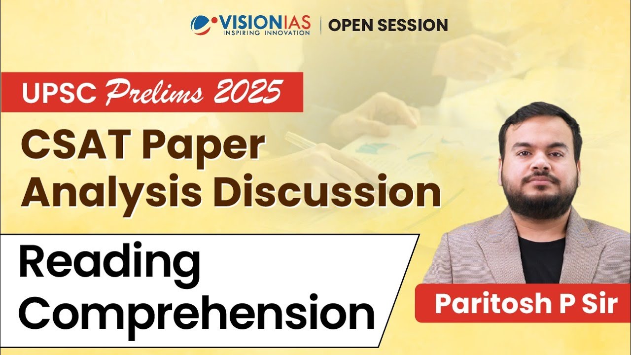 UPSC Prelims 2025 | CSAT Paper Analysis Discussion I Reading ...