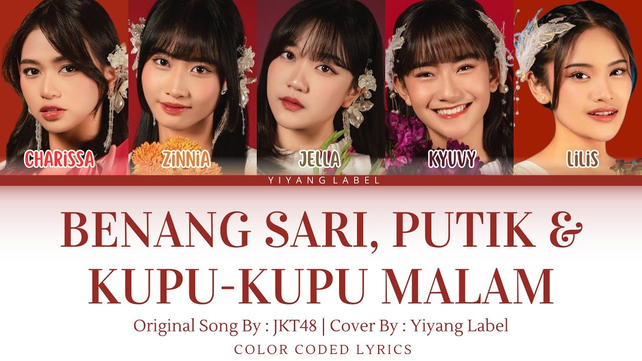 JKT48 - Benang Sari, Putik dan Kupu-kupu Malam | Cover | Color Coded ...