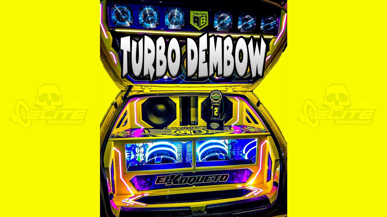👑CAR AUDIO 2024👑 Turbo Dembow La Elite SoundCar - YouTube